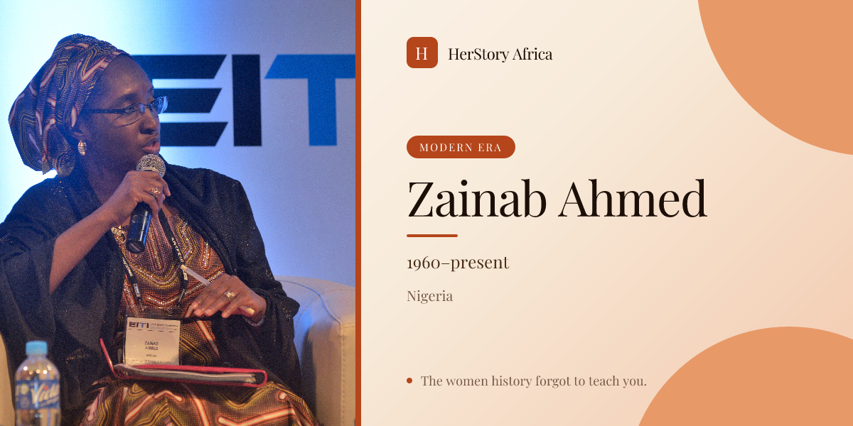 Zainab Ahmed: Nigerian economist and minister; served | HerStory Africa